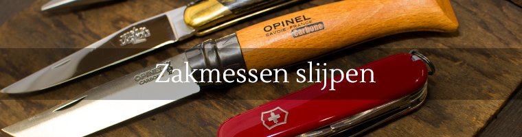 Zakmessen slijpen | Meesterslijpers.nl
